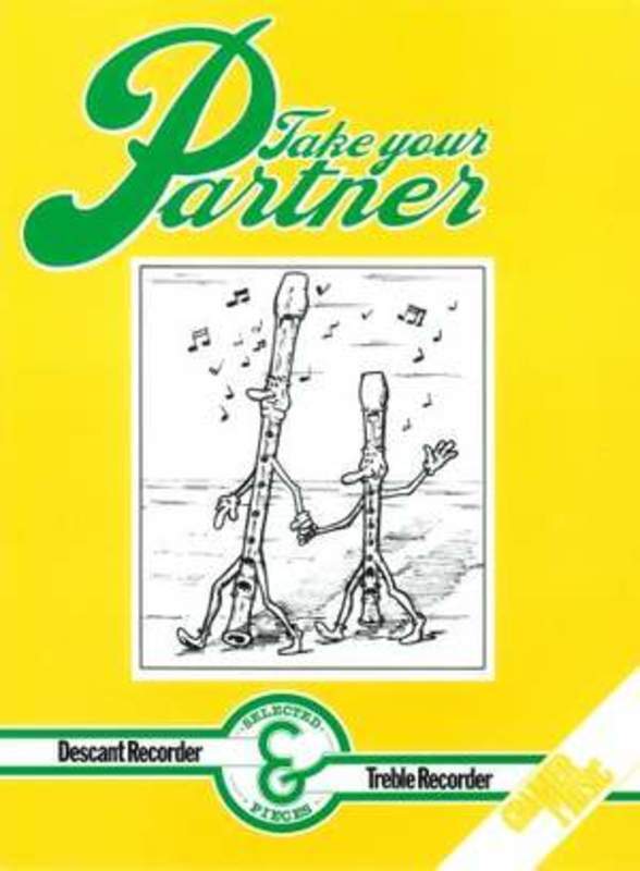 Take Your Partner For Descant/Treble Recorder – Music2u.com.au