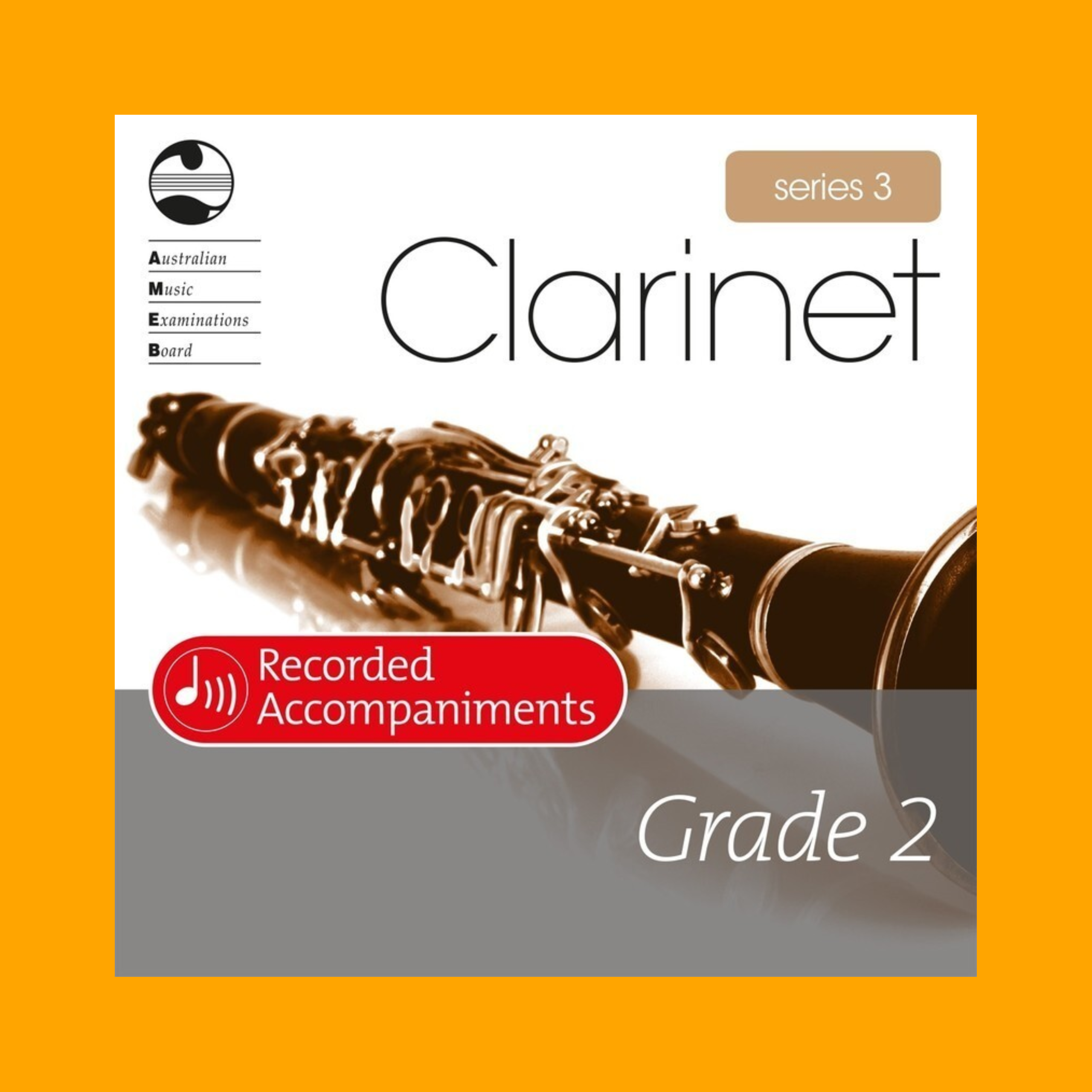 AMEB Clarinet Series 3 - Grade 2 Recorded Accompaniment CD – Music2u.com.au