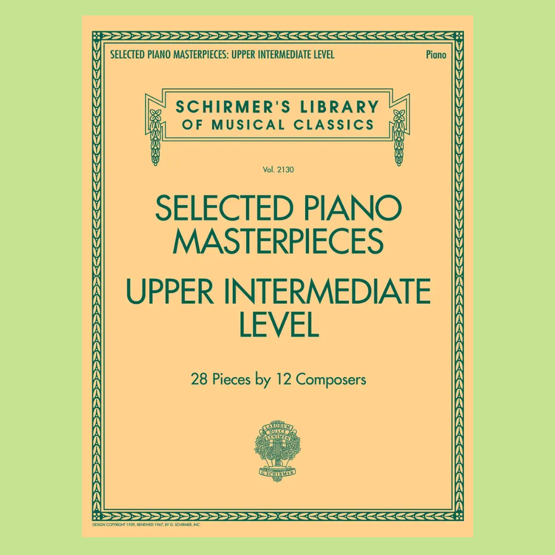 Selected Piano Masterpieces Upper Intermediate Level – Music2u.com.au