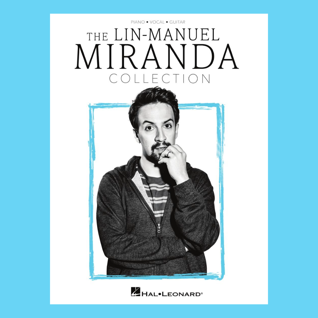 Lin-Manuel Miranda Songbook: Piano/Vocal/Guitar Collection – Music2u.com.au