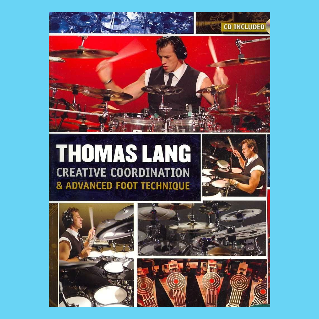 Thomas Lang - Creative Coordination & Foot Technique Book/CD – Music2u.com.au