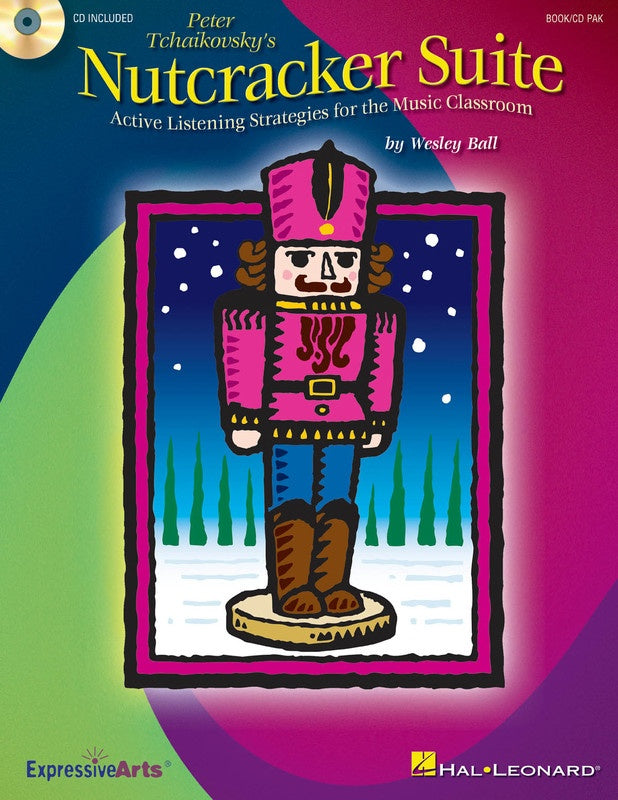Nutcracker Suite - Classroom Kit (Book/CD) - Active Listening Strategi ...