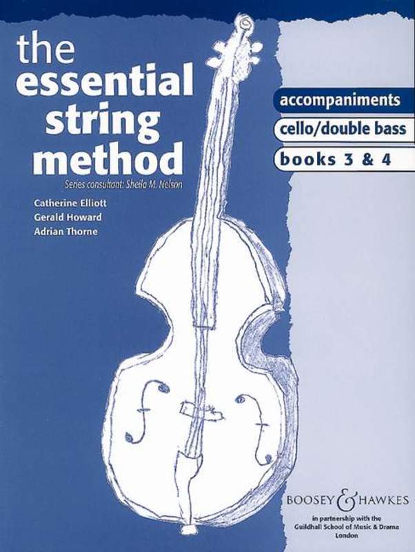 Essential String Method Cello/Double Bass Books 3 & 4 Piano Accomp ...