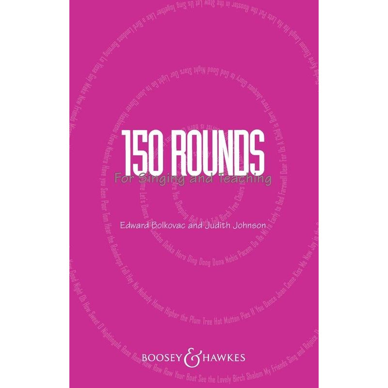 150 Rounds For Singing And Teaching Book – Music2u.com.au