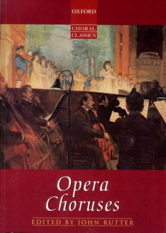 Opera Choruses Ed Rutter – Music2u.com.au