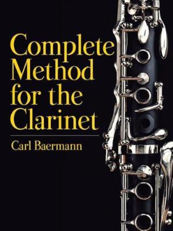 Baermann - Complete Method For Clarinet – Music2u.com.au