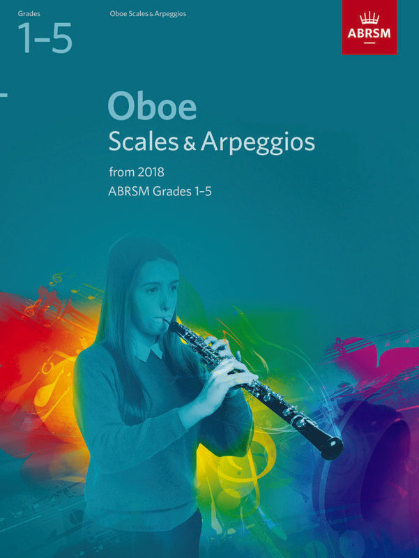 Oboe Scales & Arps Gr 1-5 From 2018 – Music2u.com.au