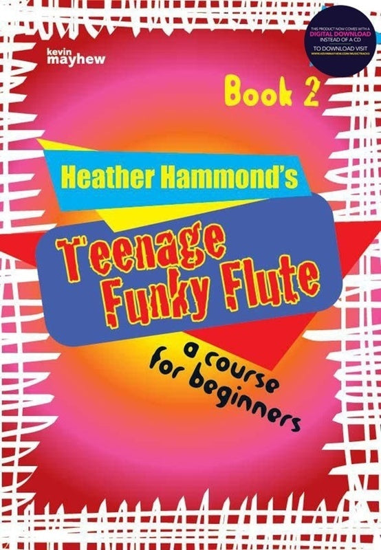 Teenage Funky Flute Book 2 Book/Online Audio – Music2u.com.au