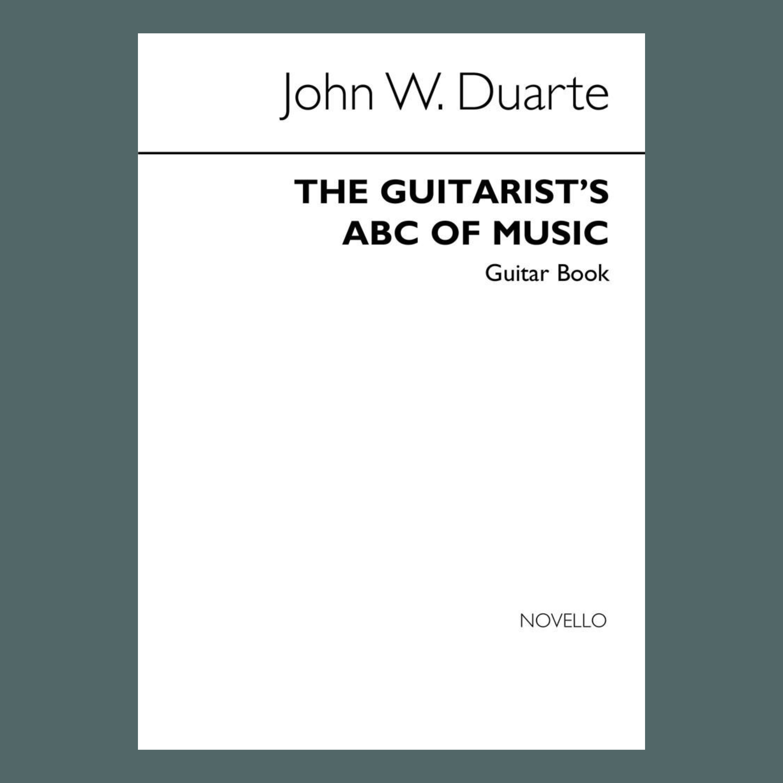 John W. Duarte - Guitarist's ABC of Music Book – Music2u.com.au