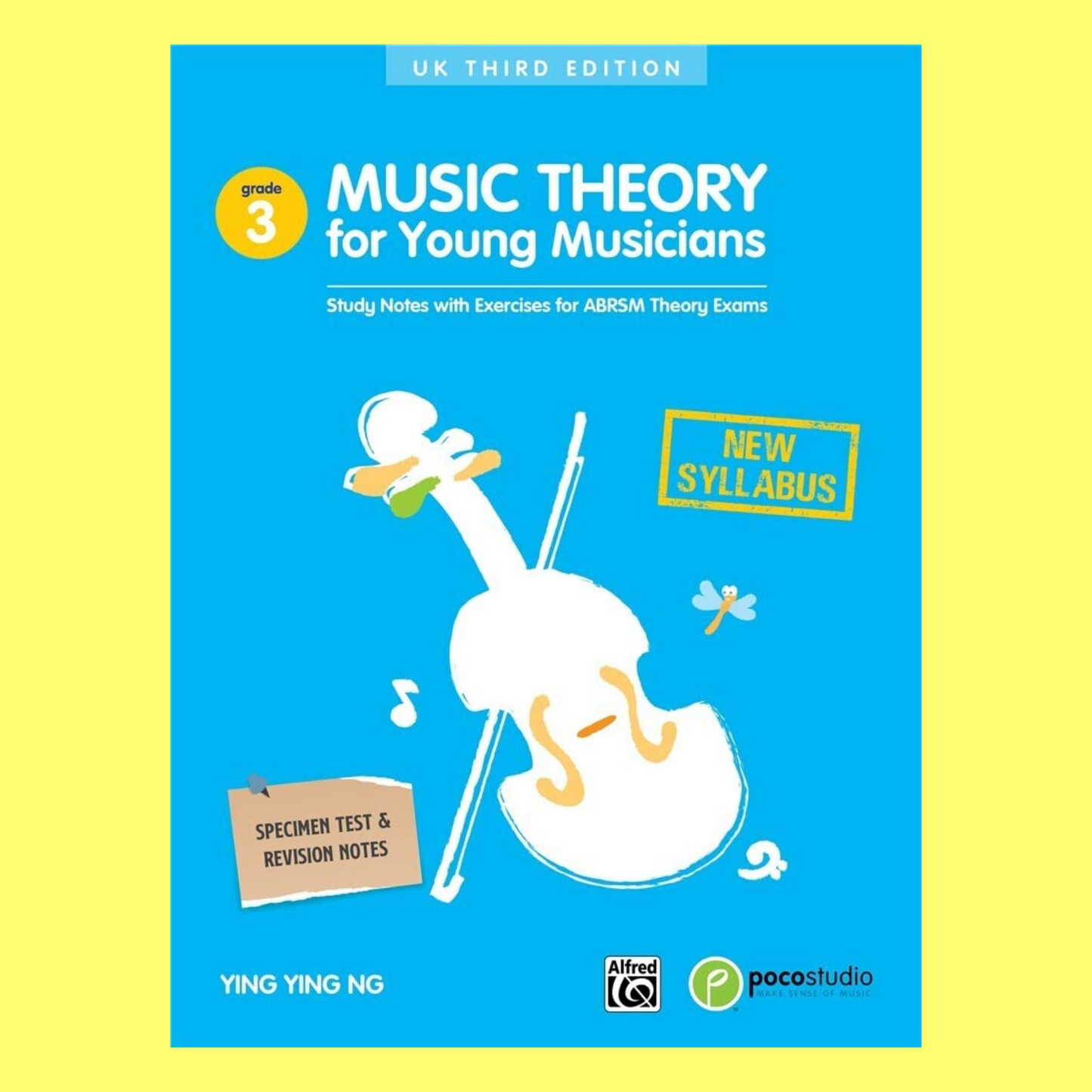 Music Theory For Young Musicians - Grade 3 Book (Revised Edition ...