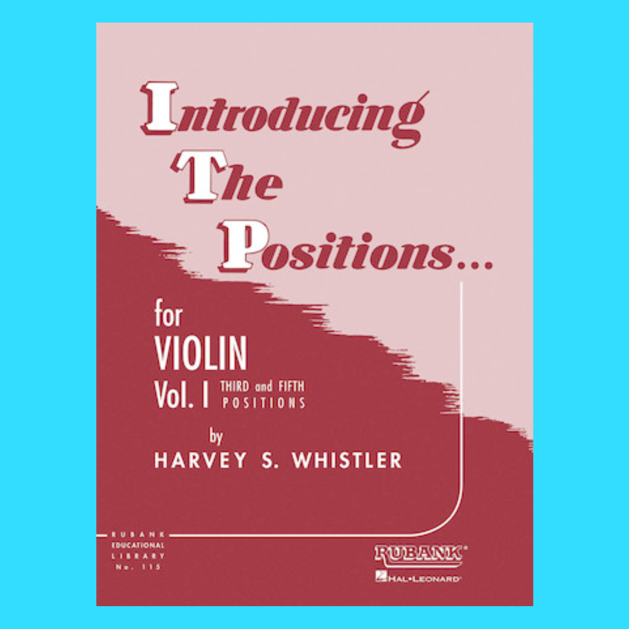 Rubank - Introducing The Positions For Violin Book 1 – Music2u.com.au