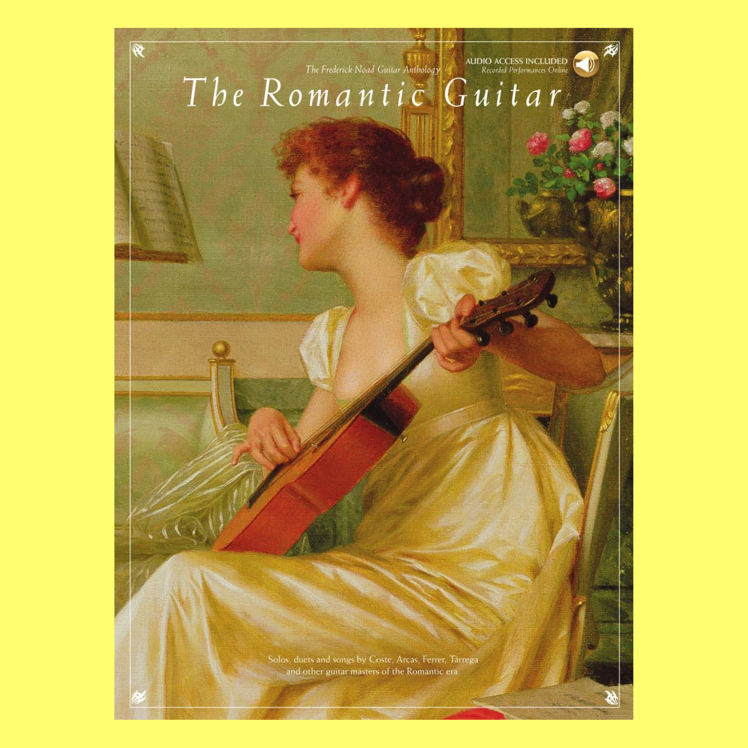 The Romantic Guitar Book/Online Audio (The Frederick Noad Guitar ...