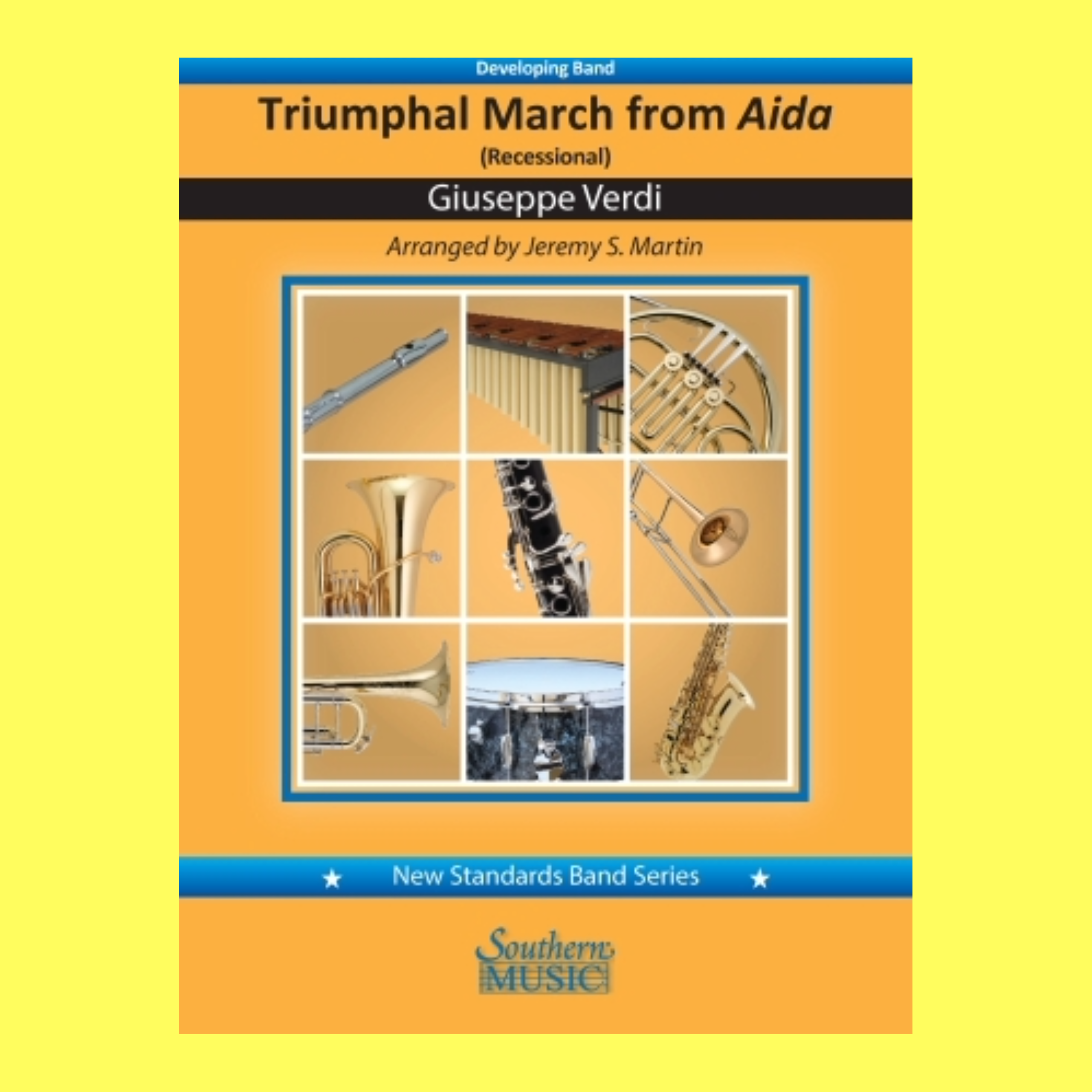 Triumphal March from Aida (Recessional) - Concert Band Level 2.5 Score ...