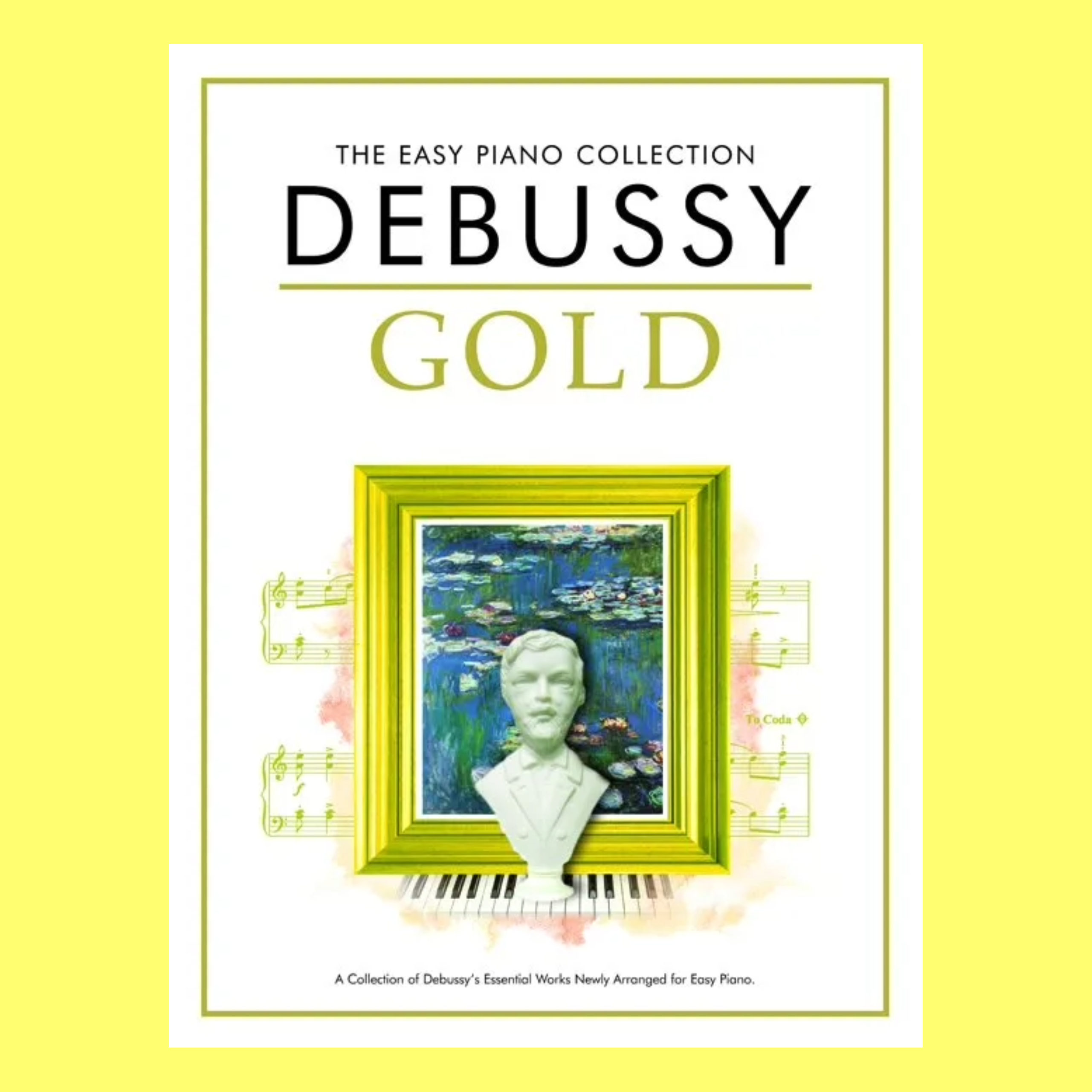 Debussy Gold Easy Piano Collection Book – Music2u.com.au