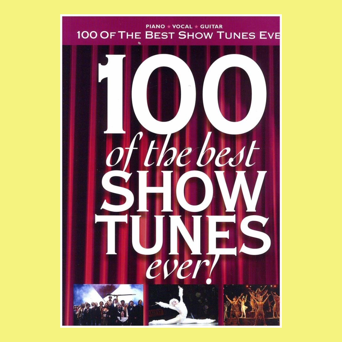 100 Best Show Tunes - PVG Songbook – Music2u.com.au