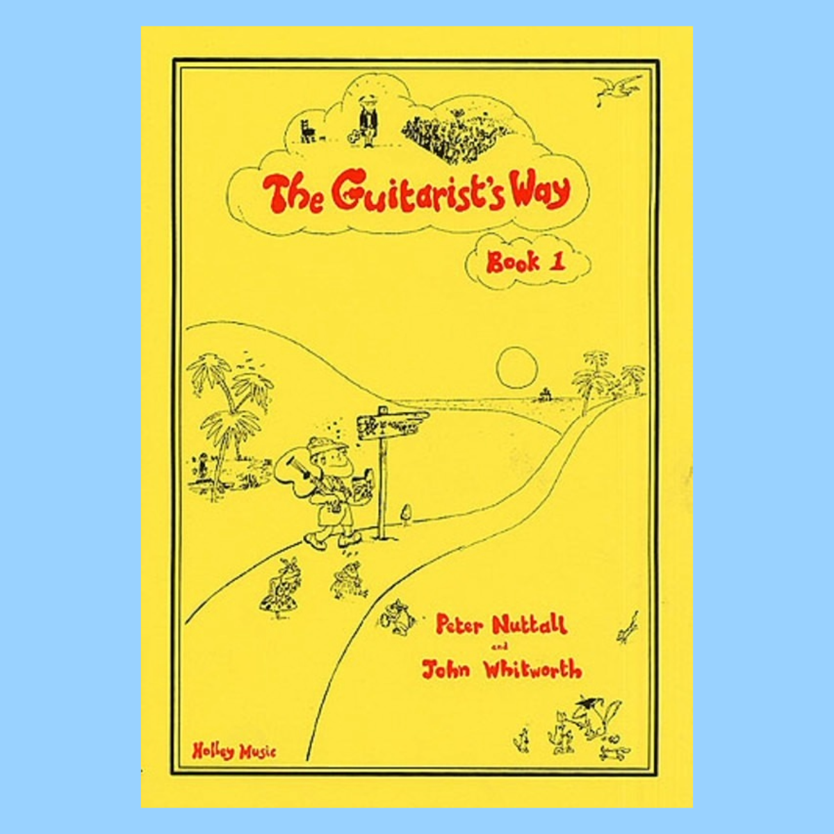 The Guitarist's Way - Book 1 – Music2u.com.au