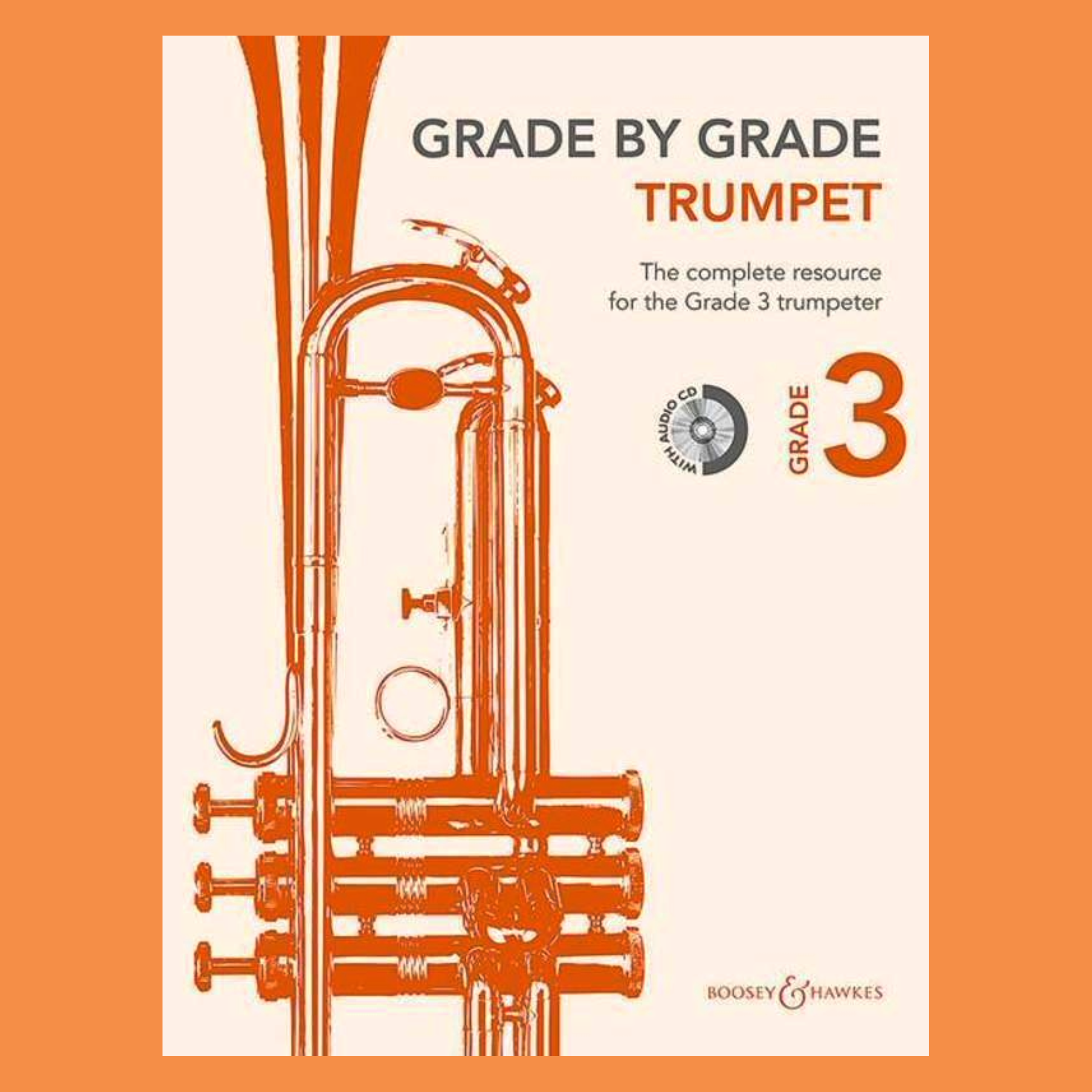 Grade By Grade Trumpet Grade 3 Book/CD – Music2u.com.au