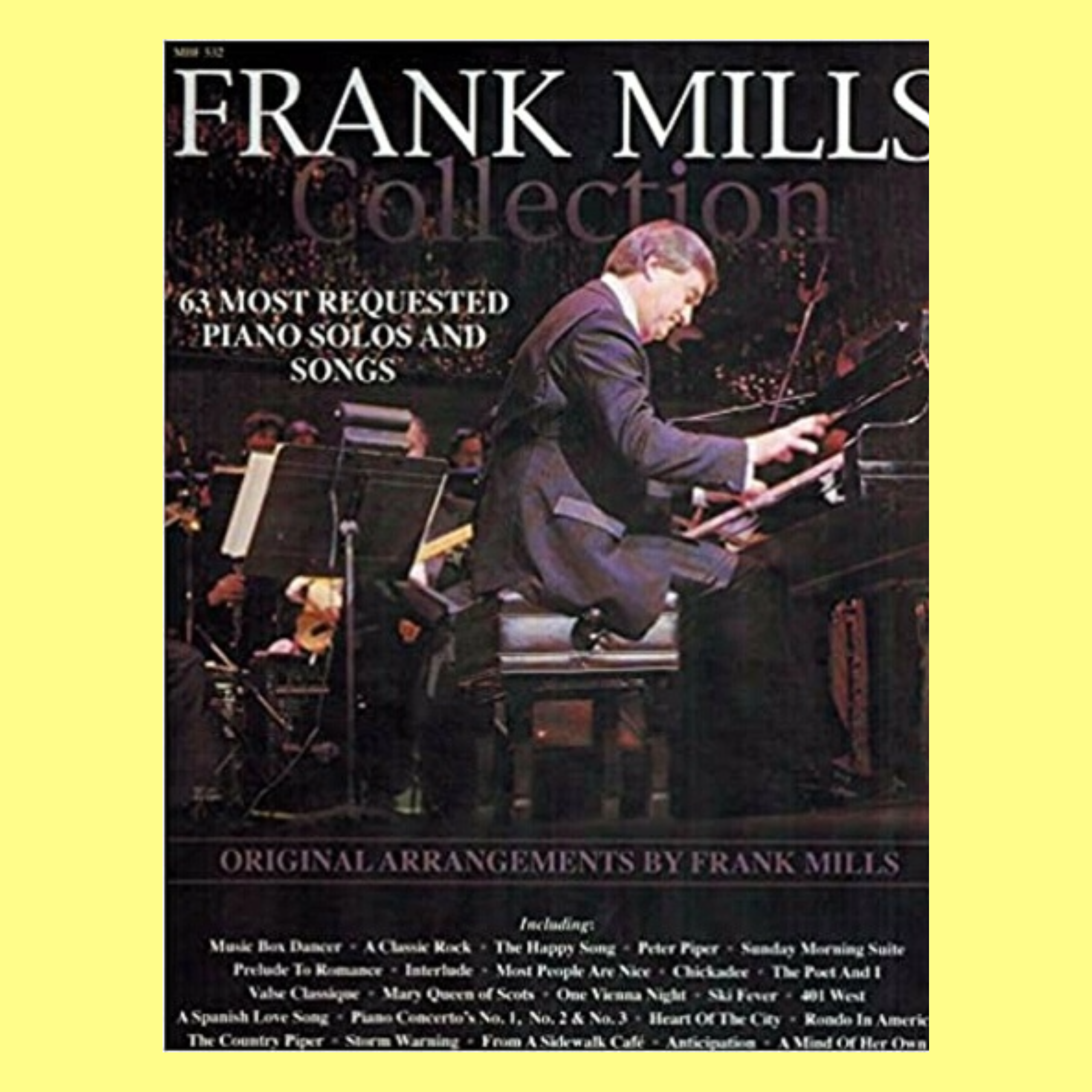 Frank Mills Collection, 63 Most Requested Piano Solos and Songs Spiral ...