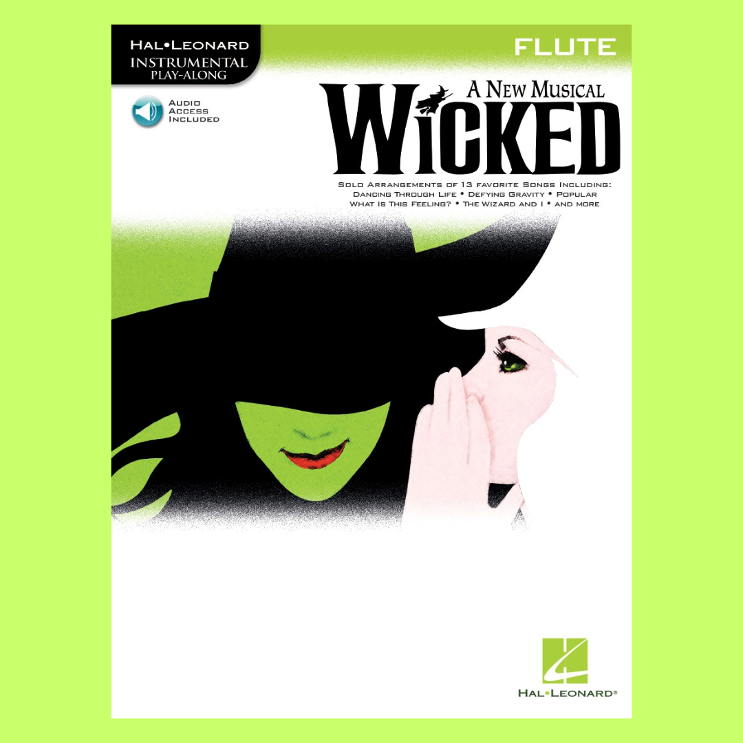 Wicked A New Musical Flute Play Along Book/Online Audio – Music2u.com.au
