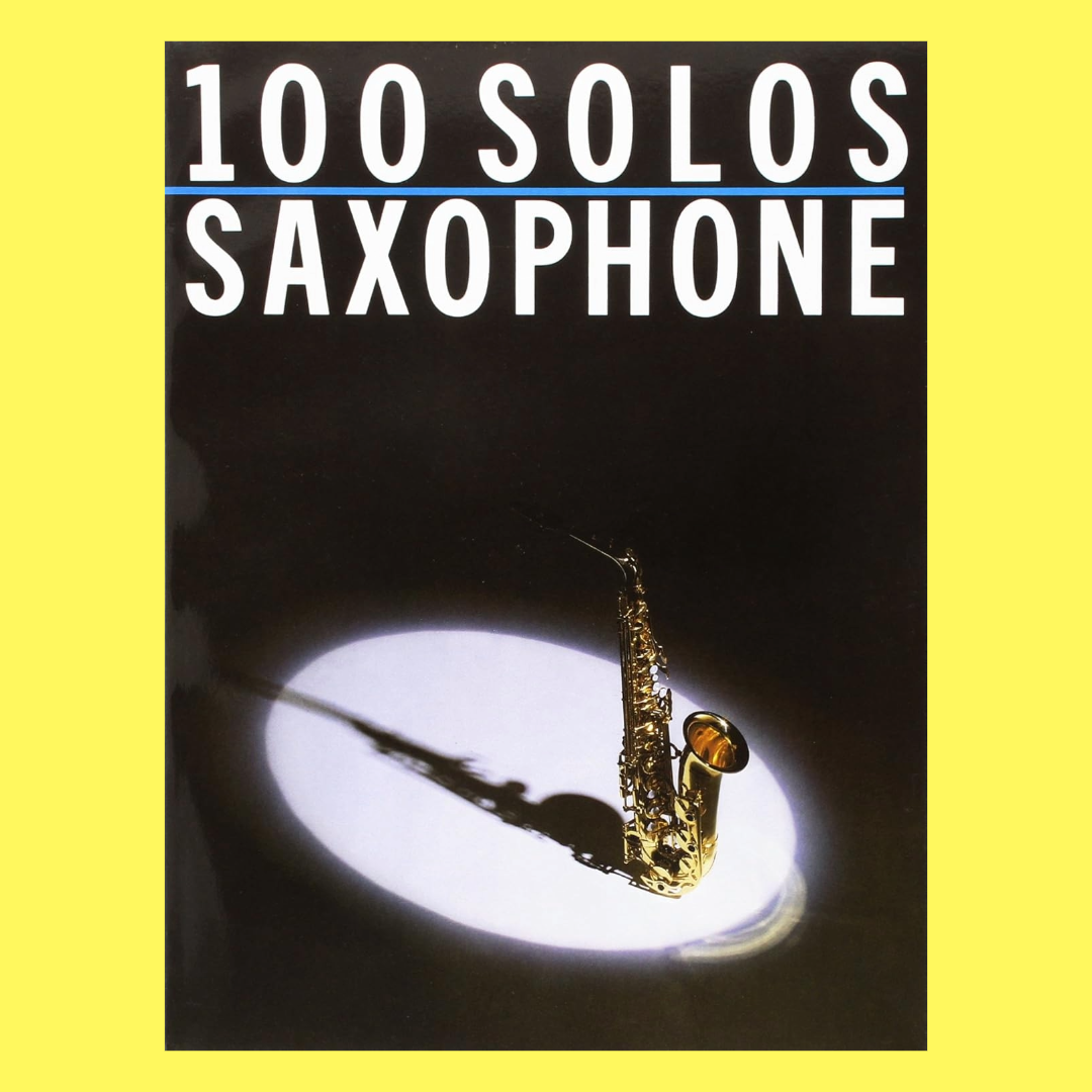 100 Solos For Saxophone – Music2u.com.au