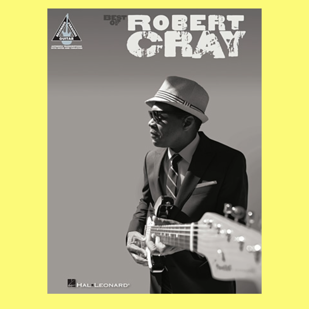 Best Of Robert Cray Guitar Tab Book – Music2u.com.au
