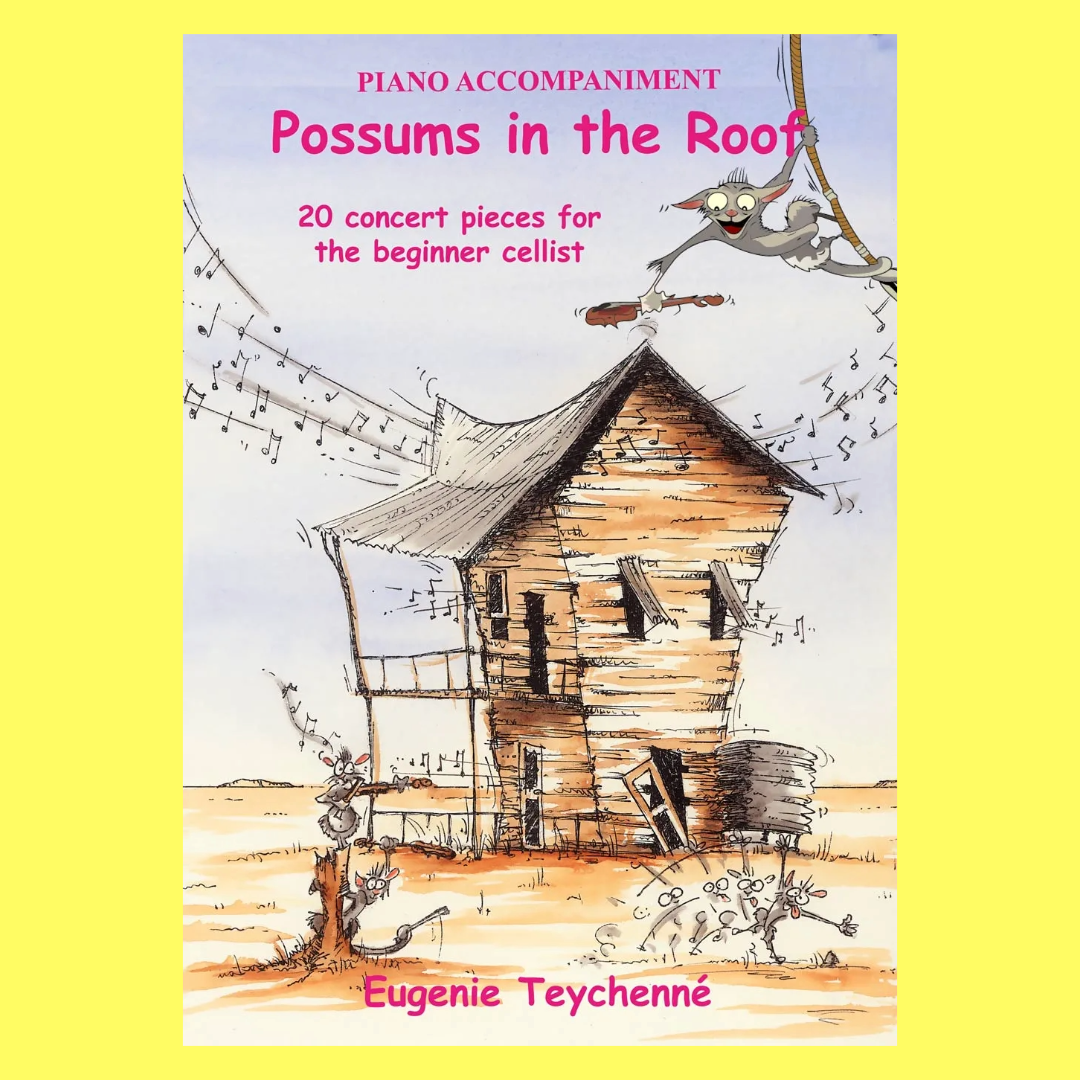 Possums in the Roof - Cello Piano Accompaniment Book – Music2u.com.au