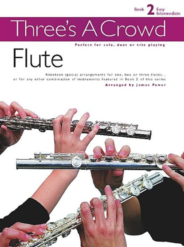 Threes A Crowd Book 2 Flute Trios Revised – Music2u.com.au
