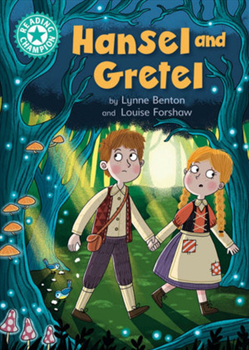 Reading Champion: Hansel And Gradeetel - Lynne Benton – Music2u.com.au