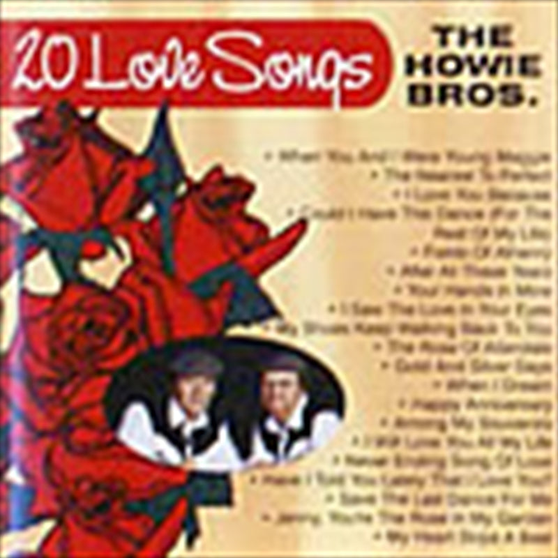 The Howie Brothers - 20 Love Songs CD – Music2u.com.au