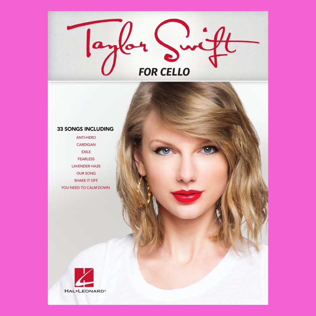Taylor Swift For Cello Songbook (33 Hit Songs) – Music2u.com.au
