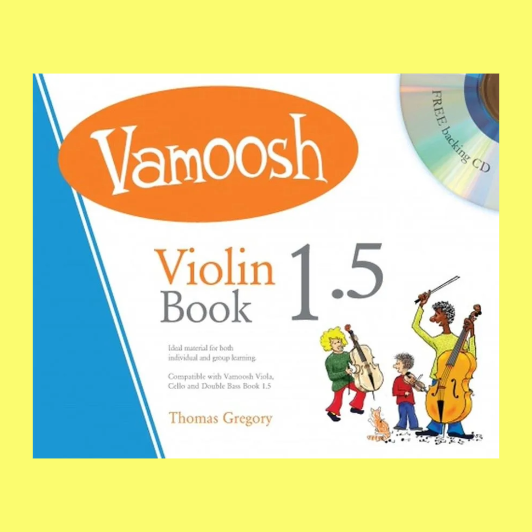 Thomas Gregory - Vamoosh Violin Book 1.5 (Book/Online Audio) – Music2u ...