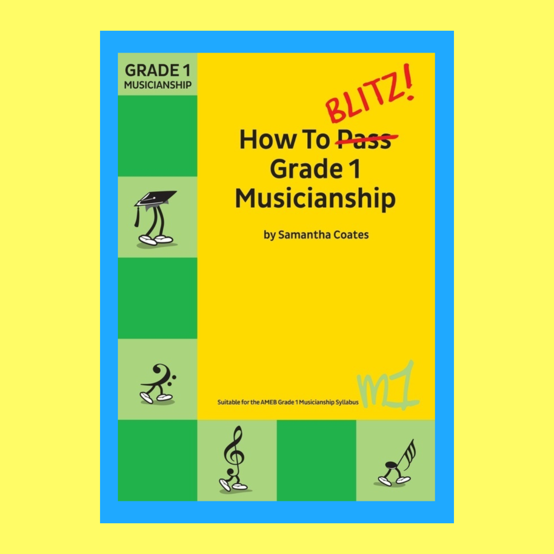 How To Blitz Grade 1 Musicianship Book (2025+ Edition) – Music2u.com.au