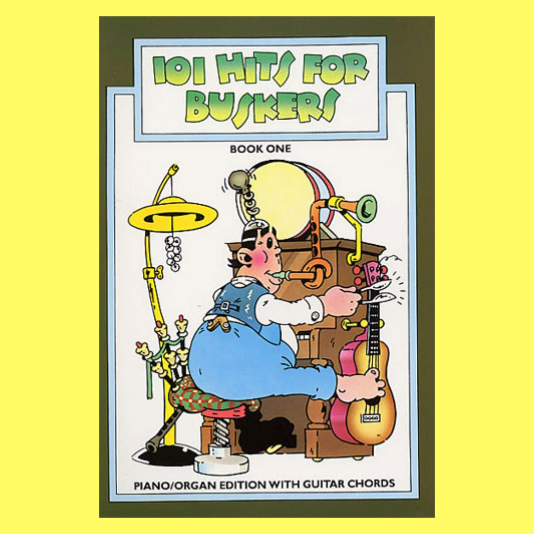 101 Hits For Buskers - Book 1 (Piano and Guitar) – Music2u.com.au