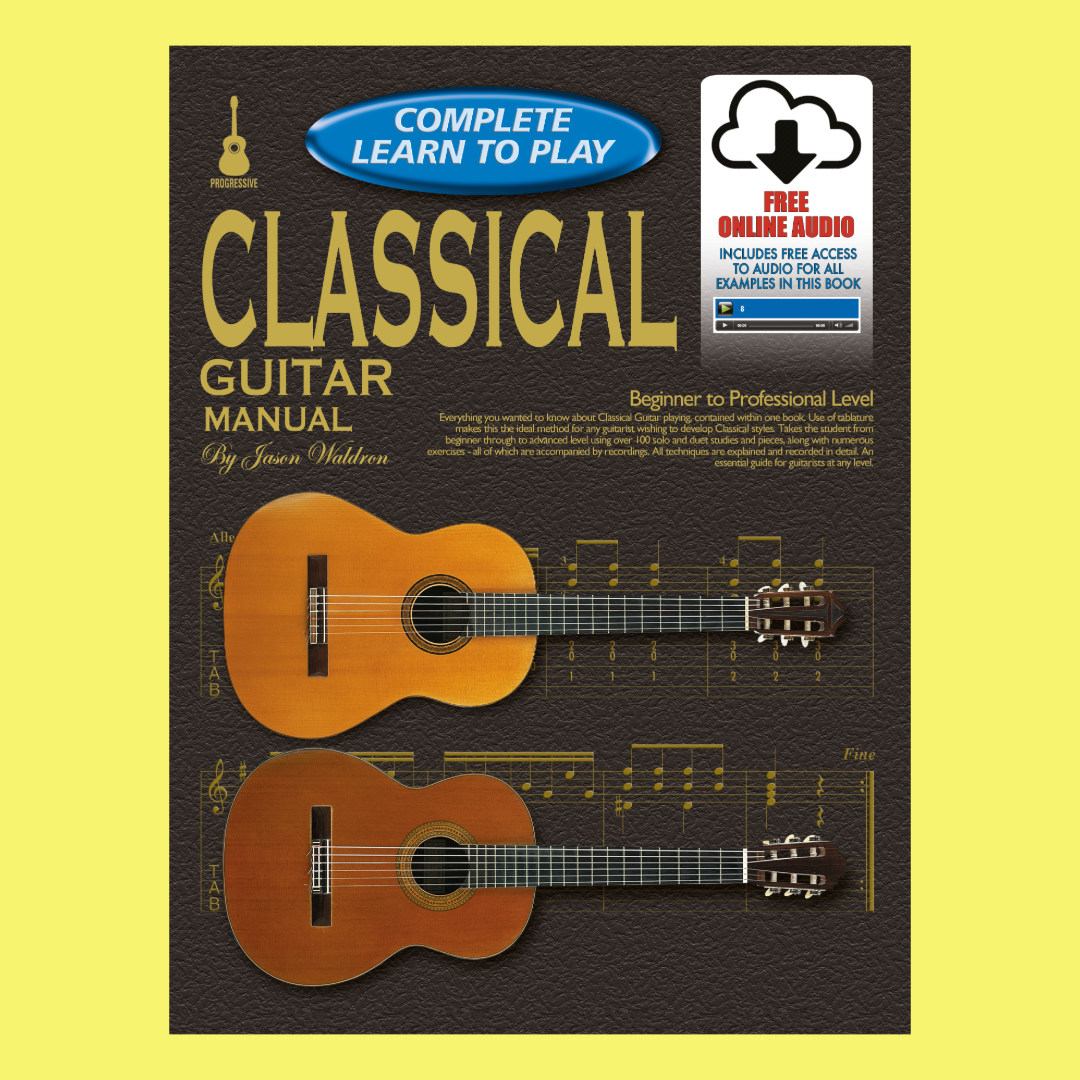 Progressive Complete Learn To Play Classical Guitar Manual Book/Online ...