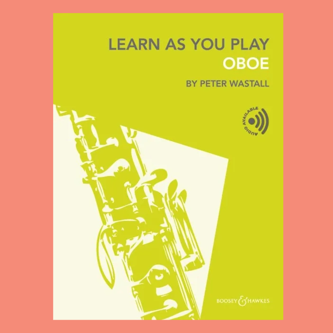 Learn As You Play Oboe Book/Online Audio – Music2u.com.au