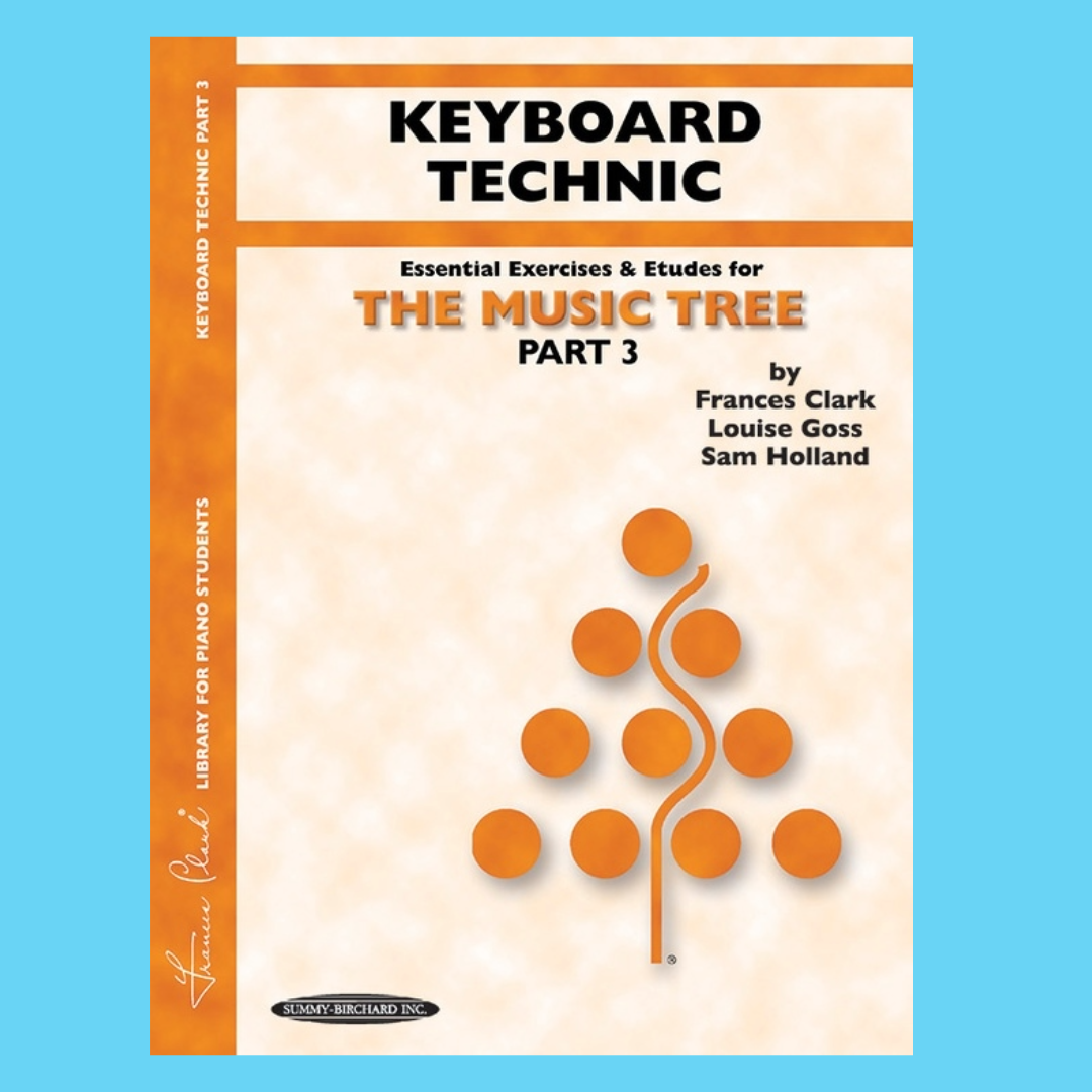 The Music Tree - Part 3 Keyboard Technic Book – Music2u.com.au