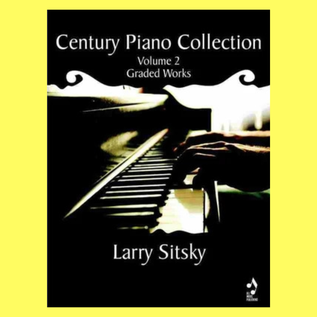 Larry Sitsky - Century Piano Collection Volume 2 Book – Music2u.com.au
