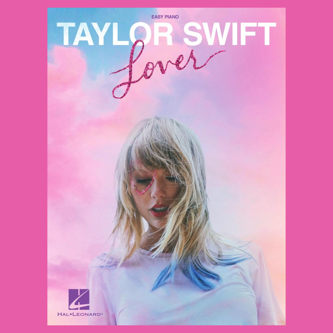 Taylor Swift - Lover Easy Piano Songbook (18 Pop Hits) – Music2u.com.au