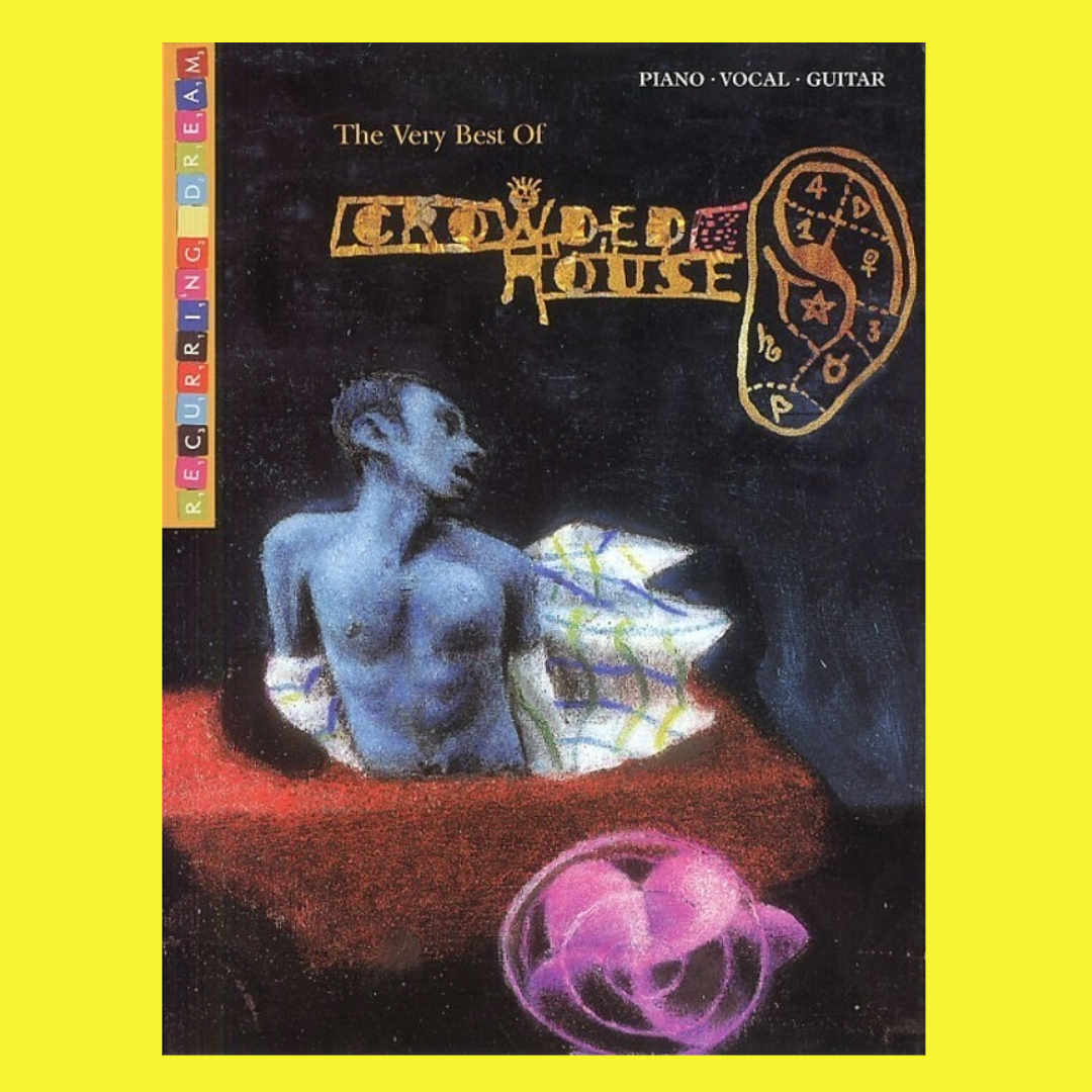 Recurring Dream Songbook by Crowded House - Piano, Vocal, Guitar (PVG ...