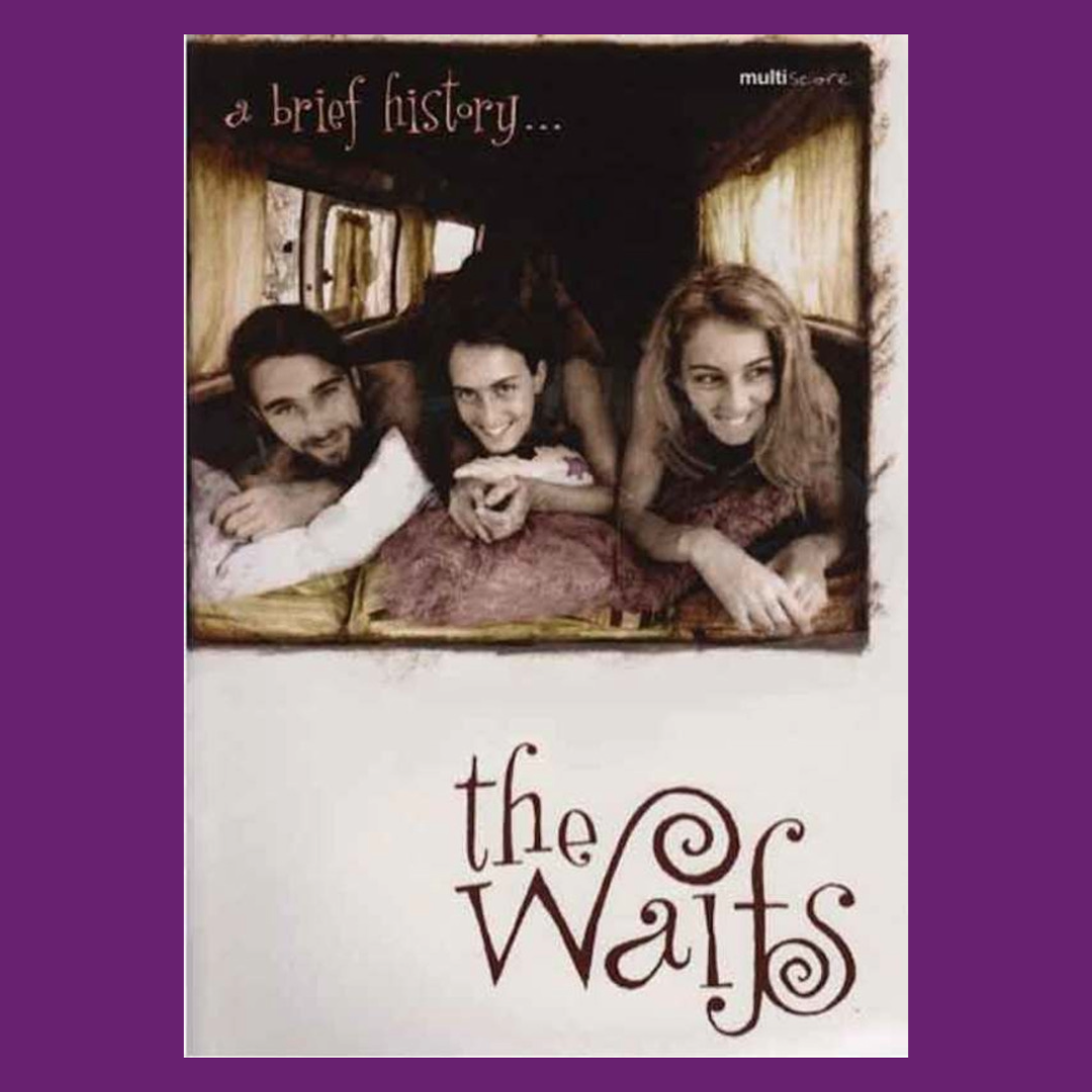 The Waifs - A Brief History Songbook – Music2u.com.au