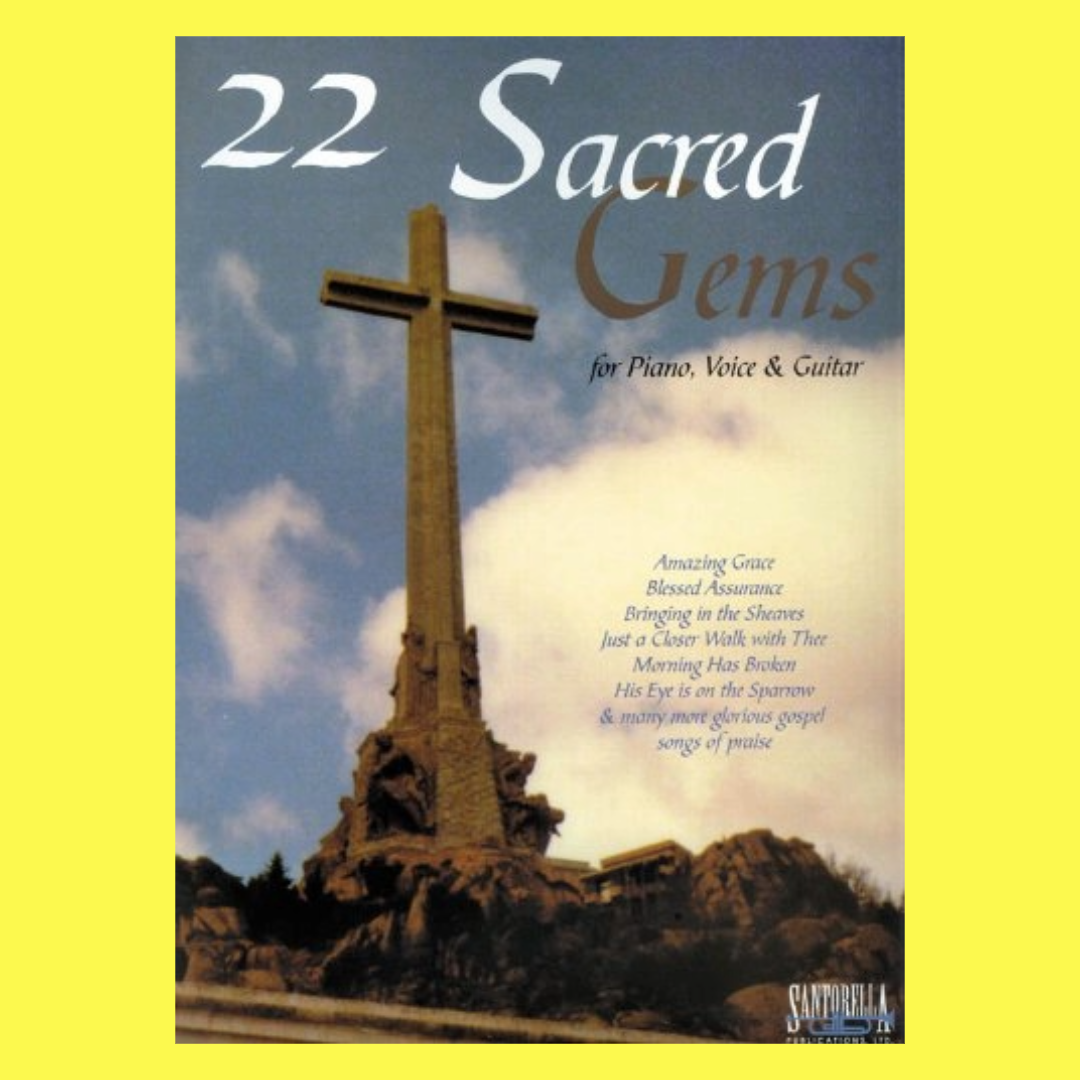 22 Sacred Gems PVG Songbook: Uncover the Treasures of Sacred Music ...