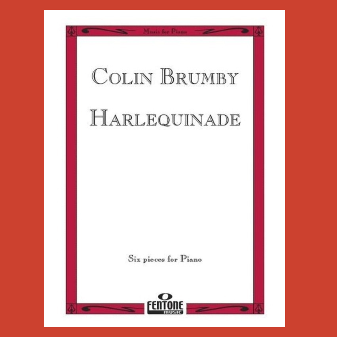 Colin Brumby - Harlequinade 6 Solo Pieces For Piano Book – Music2u.com.au