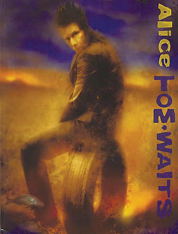 Tom Waits - Alice: Piano/Vocal/Guitar Songbook – Music2u.com.au