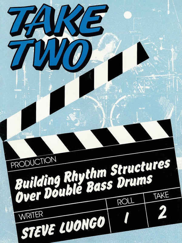 Take Two Book - Building Rhythm Structures Over Double Bass Drums ...