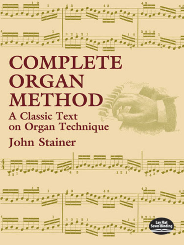 John Stainer - Complete Organ Method – Music2u.com.au