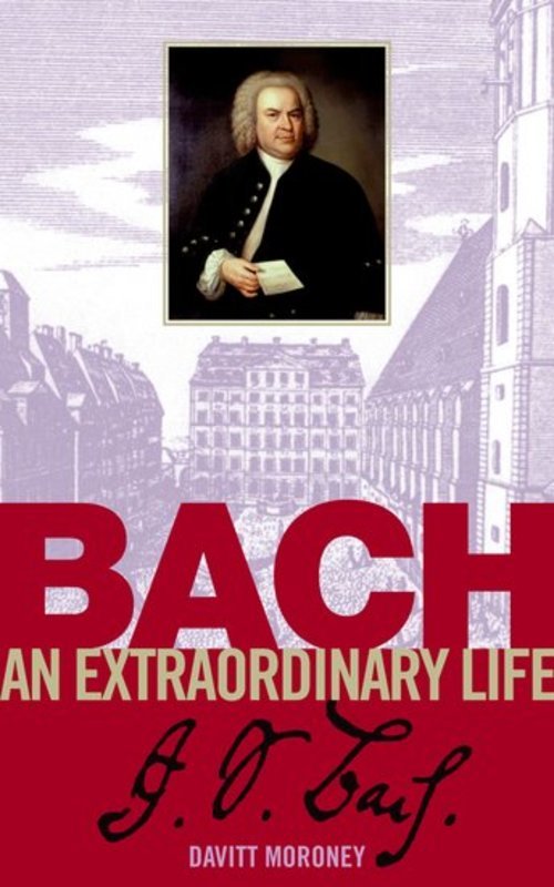 Bach An Extraordinary Life Pb – Music2u.com.au