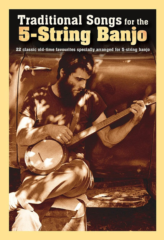 Traditional Songs For The 5-String Banjo Book – Music2u.com.au
