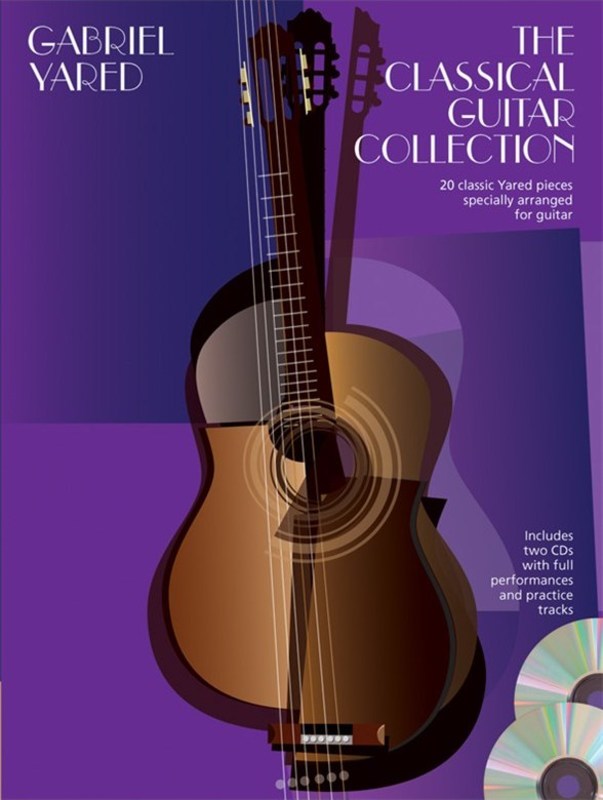 Gabriel Yared The Classical Guitar – Music2u.com.au