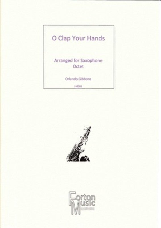 O Clap Your Hands Saxophone Octet – Music2u.com.au
