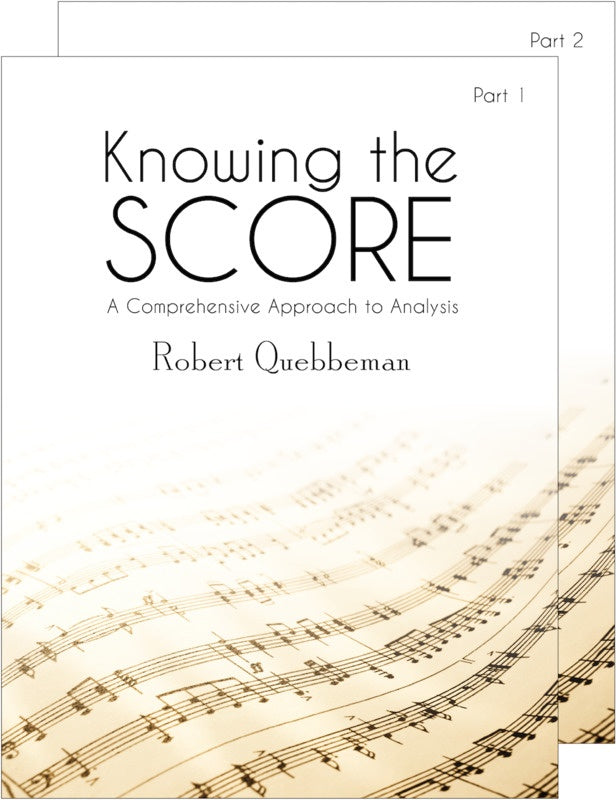 Knowing The Score A Comprehensive Approach To Analysis – Music2u.com.au